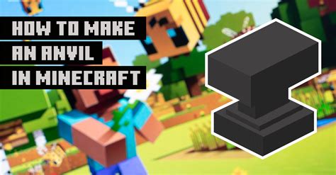 How To Make An Anvil In Minecraft Easy Steps