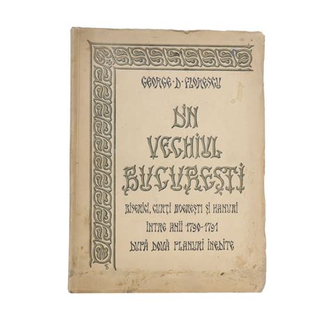 George N Florescu Din Vechiul București 1935