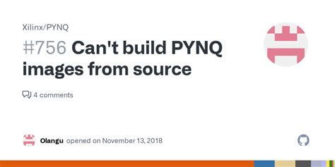 Can T Build PYNQ Images From Source Issue 756 Xilinx PYNQ GitHub