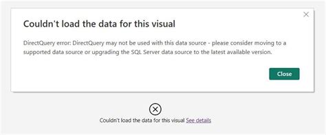 Solved Directquery Error When Loading Visualization From
