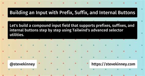Building An Input With Prefix Suffix And Internal Buttons Tailwind Steve Kinney