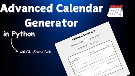 Advanced Calendar Generator In Python With Gui Source Code