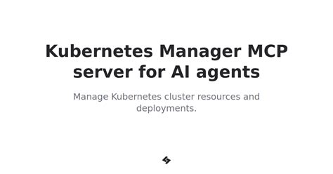 Kubernetes Manager Mcp Server For Ai Agents