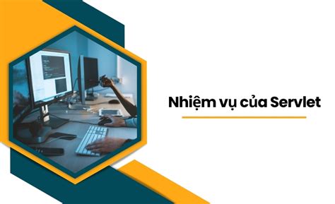 Servlet Là Gì Tìm Hiểu Về Servlet Trong Java Và Ứng Dụng Thực Tế