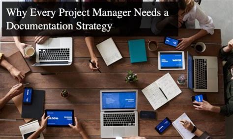 Why Every Project Manager Needs A Documentation Strategy