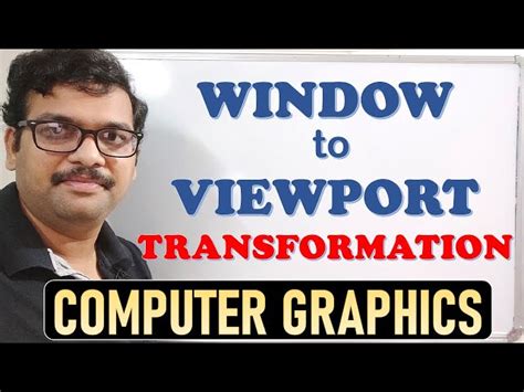 Free Video Window To Viewport Transformation In Computer Graphics From