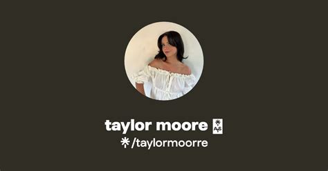 Taylor Moore Linktree