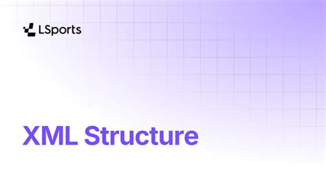Xml Structure Lsports