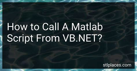How To Call A Matlab Script From Vbnet In 2024