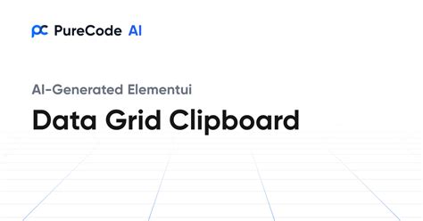 Use Ai To Build Element Ui Data Grid Clipboard
