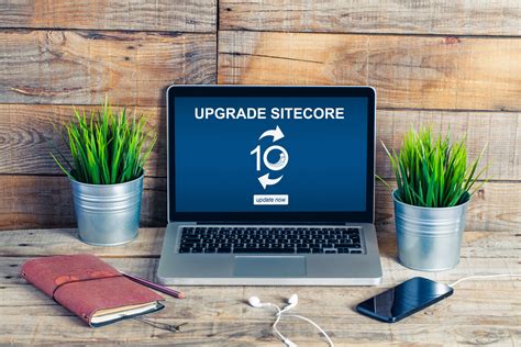 Sitecore Upgrade Why To Upgrade Your Website To Sitecore 10 Konabos