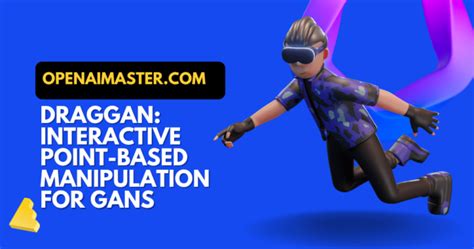 Draggan Interactive Point Based Manipulation For Gans