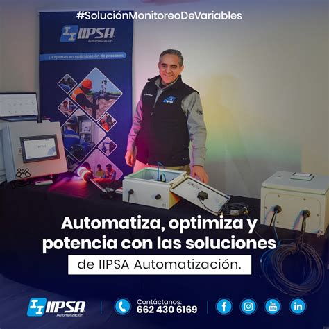 Iipsa ¡optimiza Tus Procesos Con El Monitoreo De Variables De Iipsa Control En Tiempo Real