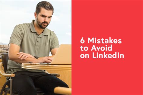9 Mistakes To Avoid On Linkedin