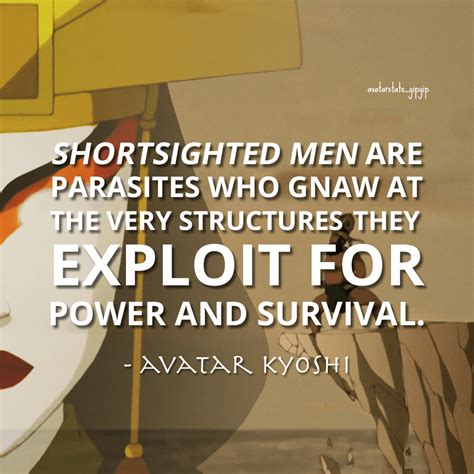Kyoshi Quotes [swipe] Avatar Kyoshi