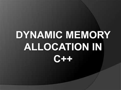 Dynamic Memory Allocation In C Pptx
