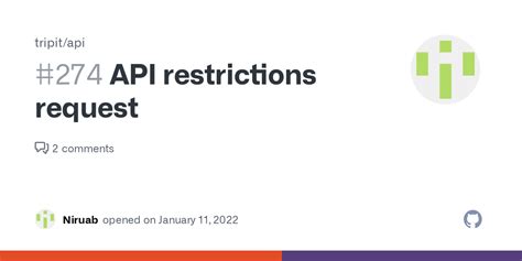 Api Restrictions Request · Issue 274 · Tripitapi · Github