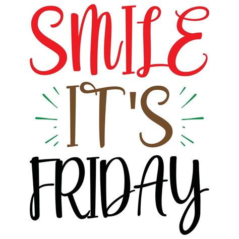 Smile Its Friday Images