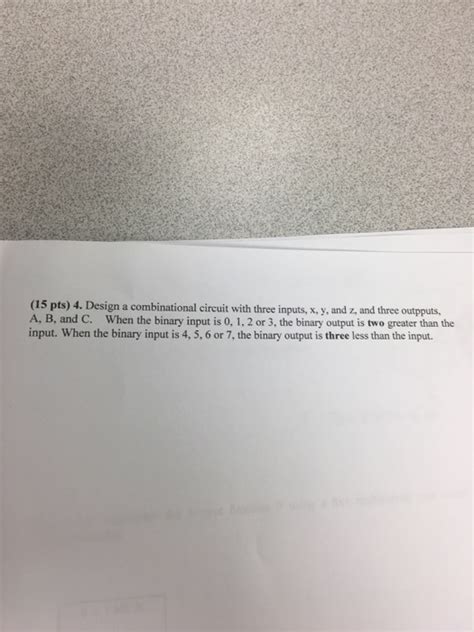 Solved Design A Combinational Circuit With Three Inputs