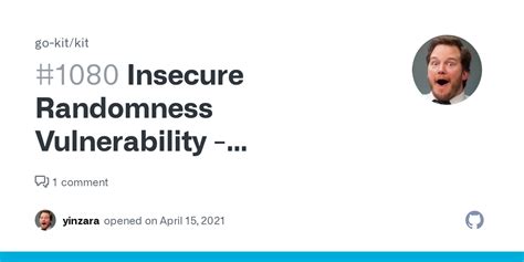 Insecure Randomness Vulnerability Miekgdns · Issue 1080 · Go Kitkit · Github