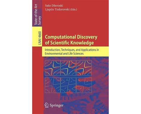 Computational Discovery Of Scientific Knowledge Au