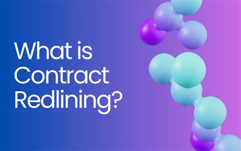 What Is Contract Redlining Definition Benefits And Best Practices