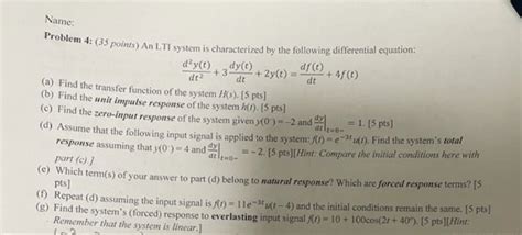 Solved Problem 4 35 Points An Lti System Is Characterized