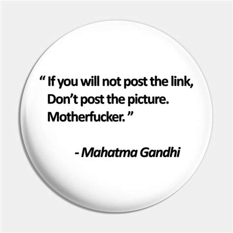 Dont Post The Picture Mother Fucker Quotes Pin Teepublic