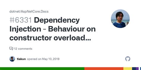 Dependency Injection Behaviour On Constructor Overload Selection Needs Update · Issue 6331