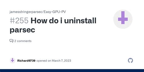 How Do I Uninstall Parsec · Issue 255 · Jamesstringerparseceasy Gpu