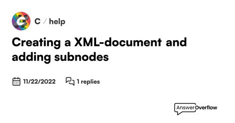 creating a xml document and adding subnodes c