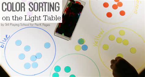 Color Sorting On The Light Table Pre K Pages