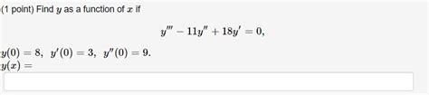 Solved Point Find Y As A Function Of X If Chegg Com