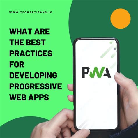 Best Practices For Progressive Web App Development