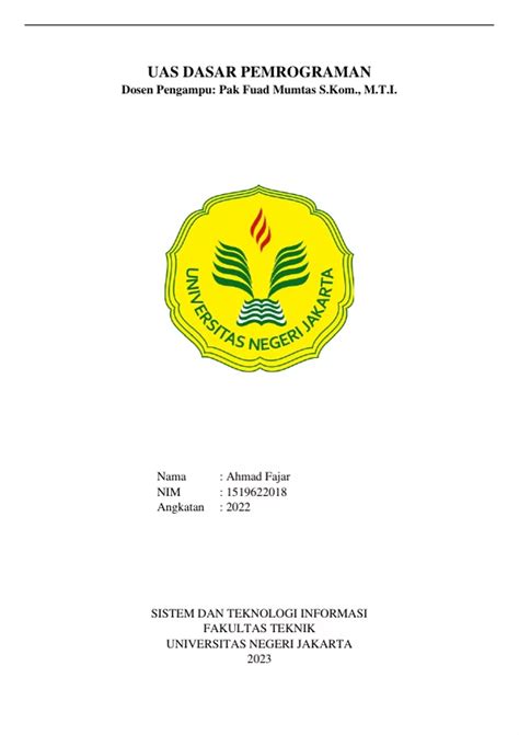 Uas Mata Kuliah Dasar Pemrograman Sti Unj Basic Programming Stuvia Us