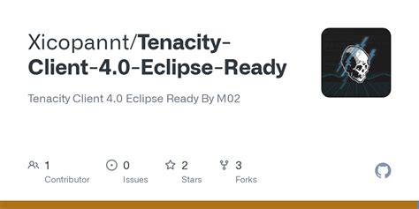 Github Xicopannttenacity Client 40 Eclipse Ready Tenacity Client 40 Eclipse Ready By M02