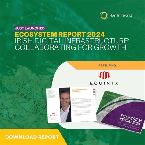 Irelands Digital Infrastructure Ecosystem Report 2024 Ian Cawley