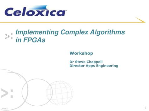Ppt Implementing Complex Algorithms In Fpgas Powerpoint Presentation