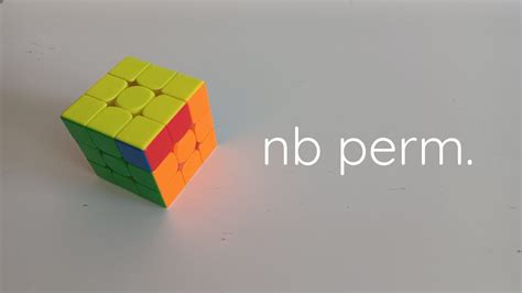 Which Nb Perm Alg Is For You Youtube