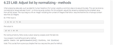 Solved 623 Lab Adjust List By Normalizing Methods When