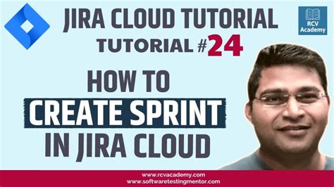 jira cloud tutorial 24 how to create sprint in jira rcv academy