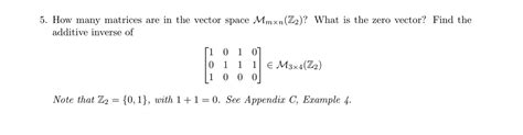 Solved How Many Matrices Are In The Vector Space Chegg Com