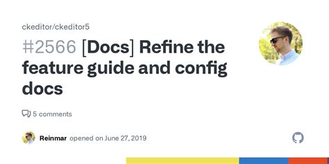 Docs Refine The Feature Guide And Config Docs · Issue 2566 · Ckeditorckeditor5 · Github