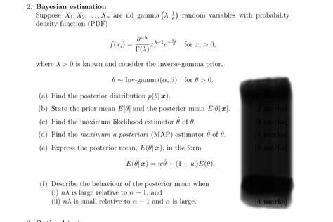 Solved Bayesian Estimation Suppose X1 X2 … Xn Are Iid Gamma