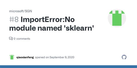Importerror No Module Named Sklearn · Issue 8 · Microsoft Sgn · Github