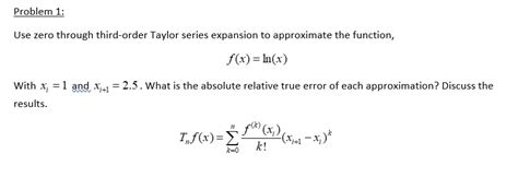 solved use zero through third order taylor series expansion