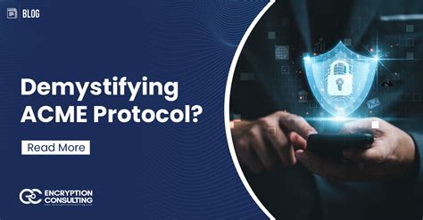 Demystifying Acme Protocol