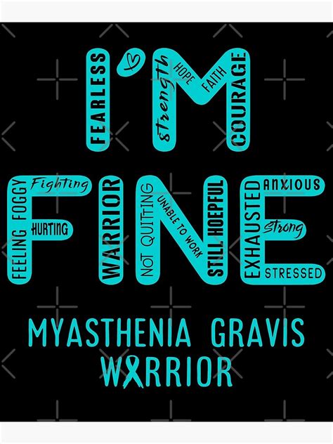 Myasthenia Gravis Warrior I Am Fine Support Myasthenia Gravis