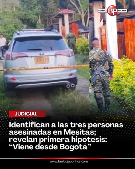 LoÚltimo Masacre En Mesitas Del Burbuja Política Facebook