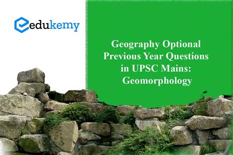 Upsc Mains Geography Optional Geomorphology Previous Year Questions Edukemy Blog Blog